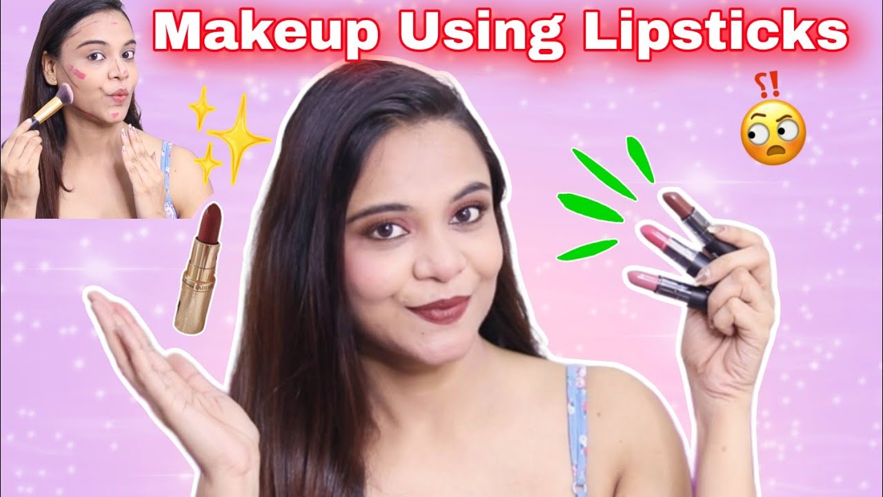Quick & Easy MAKEUP USING LIPSTICKS 💄 | SuperBeautyDezires - YouTube