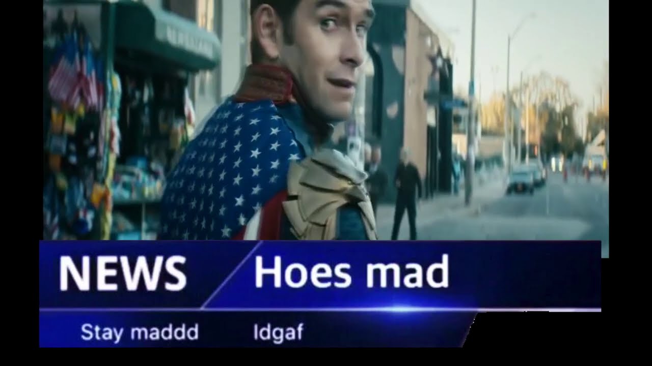 HOES MAD - The Boys Homelander Edition - YouTube