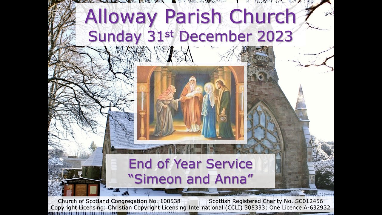 Alloway Parish Church Service - Sunday, 31st December 2023 (Live-stream ...