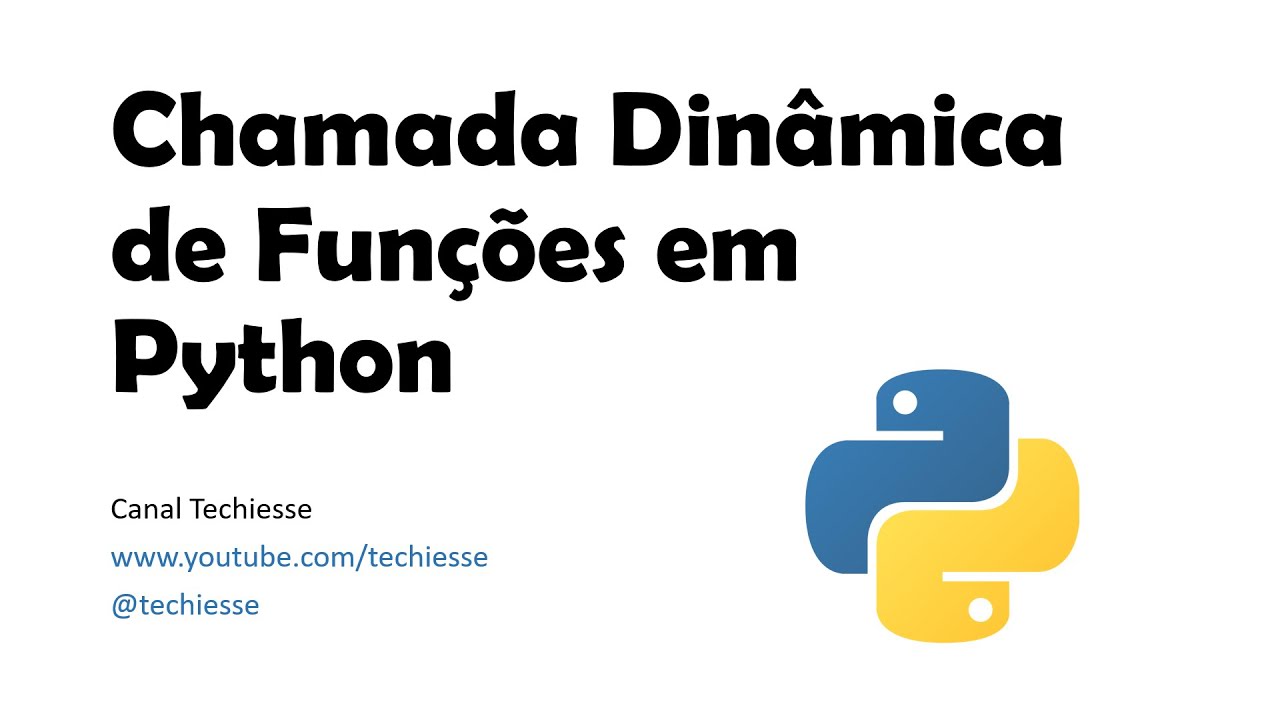 Chamando Funções Dinamicamente em Python - YouTube