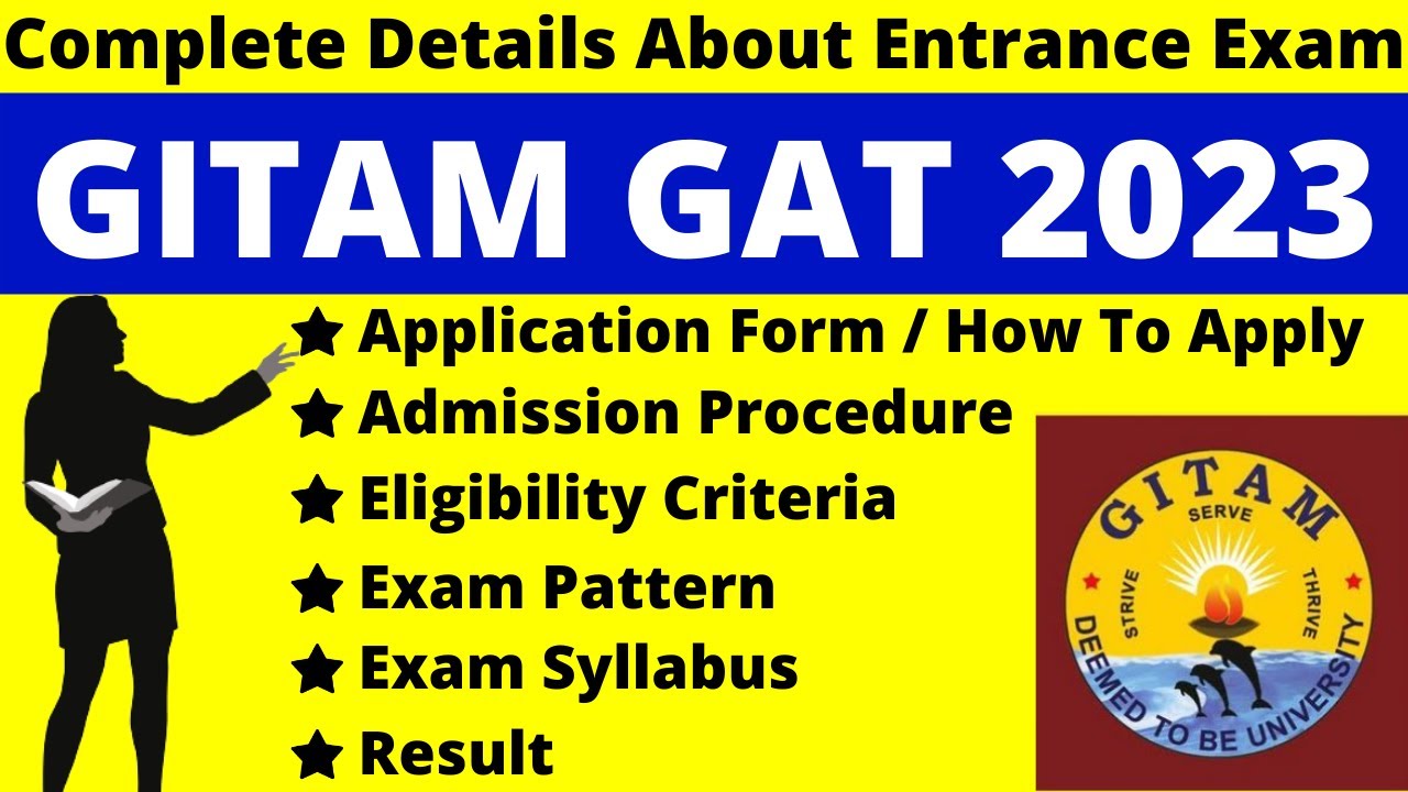 GITAM GAT 2023 Full Details: Notification, Dates, Application, Syllabus ...