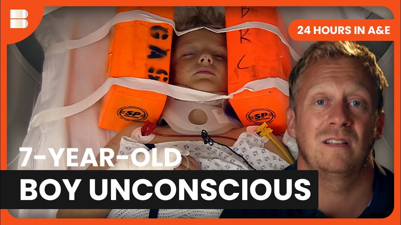 7-Year-Old Unconscious From Fall | 24 Hours in A&E | Medical ...