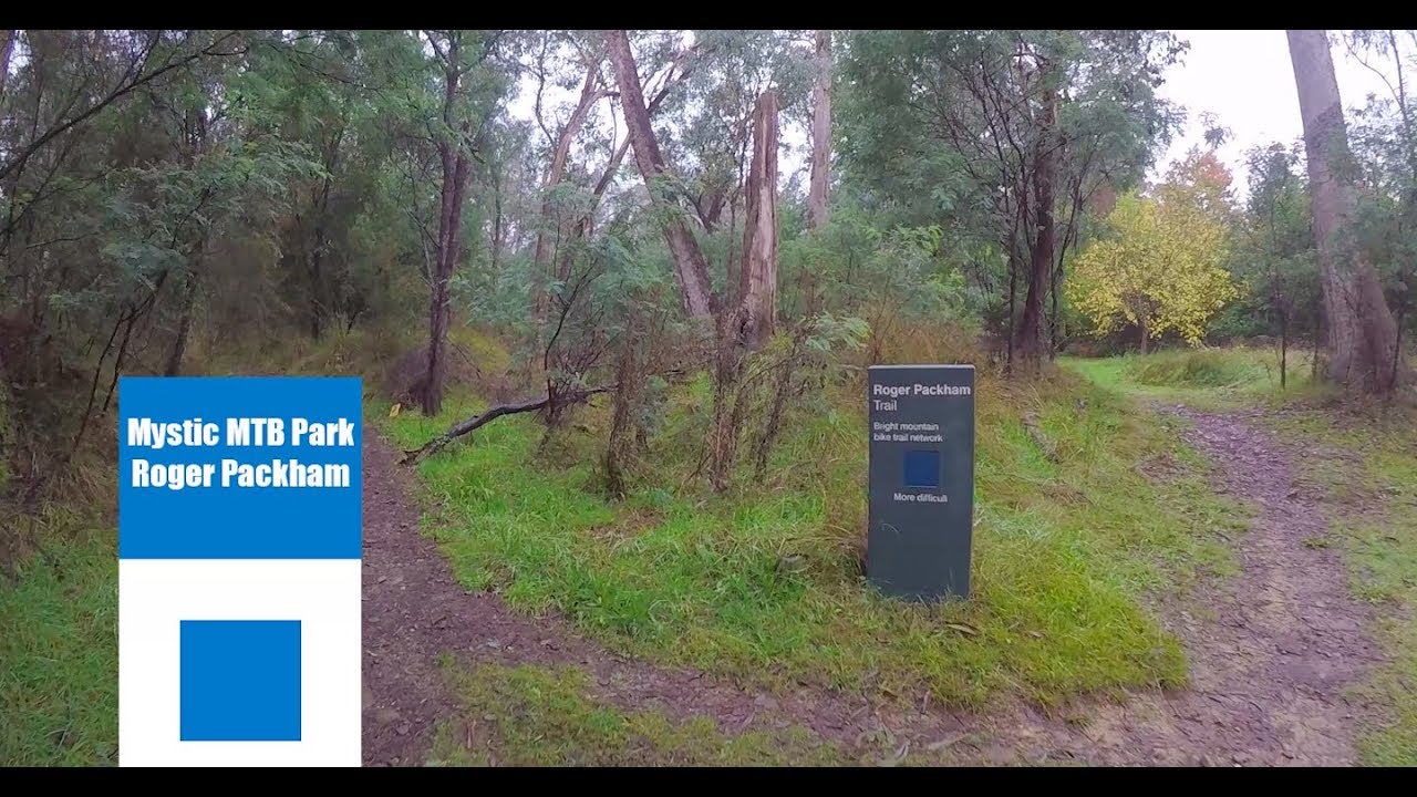 Mystic MTB Park | Roger Packham Part 1 - YouTube