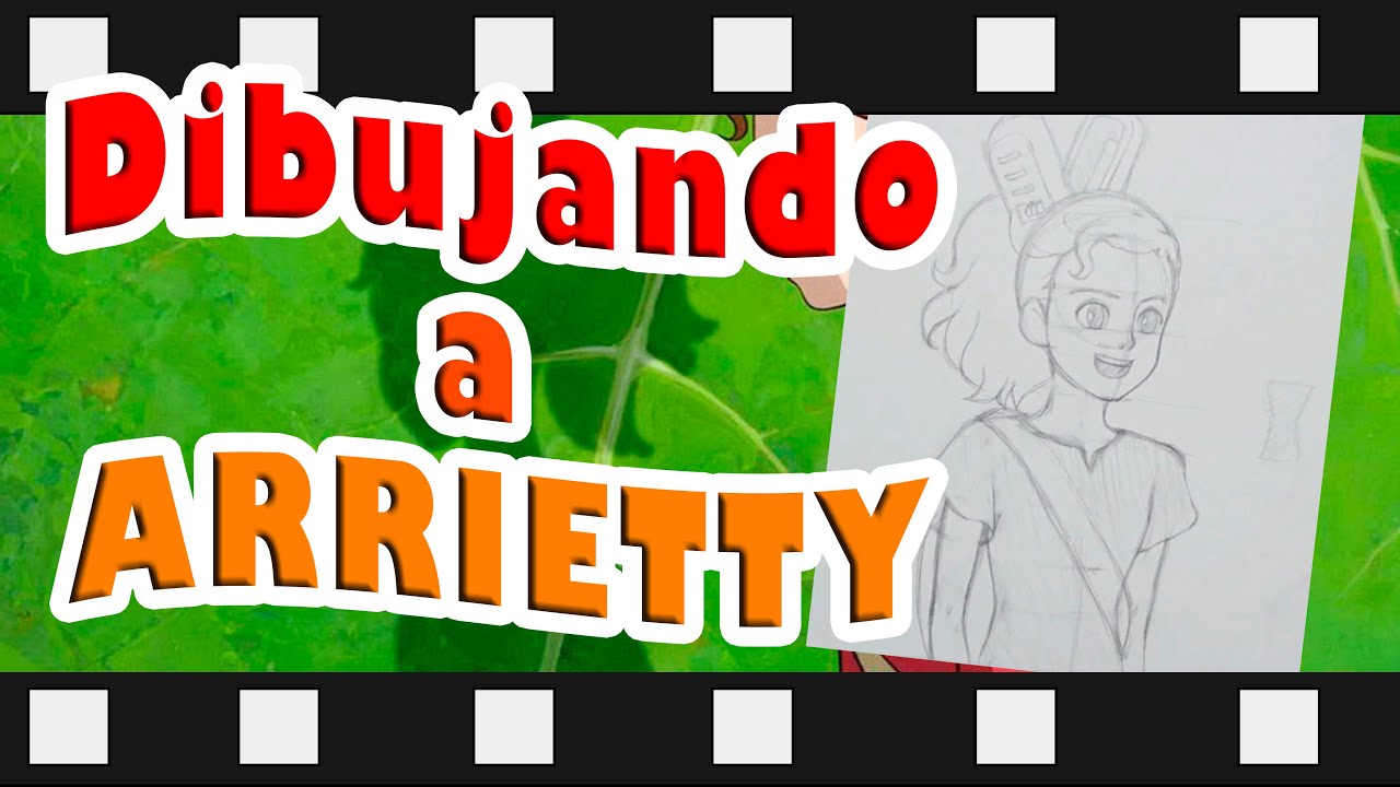 COMO DIBUJAR A ARRIETTY | BOCETO PASO A PASO - YouTube
