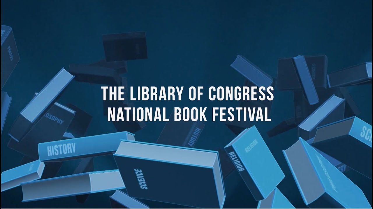 The Library of Congress National Book Festival: Celebrating American ...