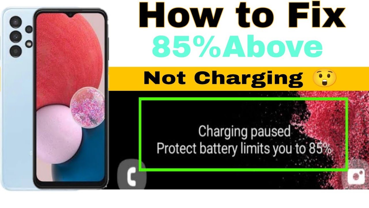 Samsung A73 charging paused Protect battery limit you to 80% - YouTube