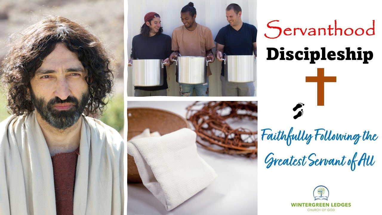Servanthood Discipleship- Following the greatest servant of all - YouTube