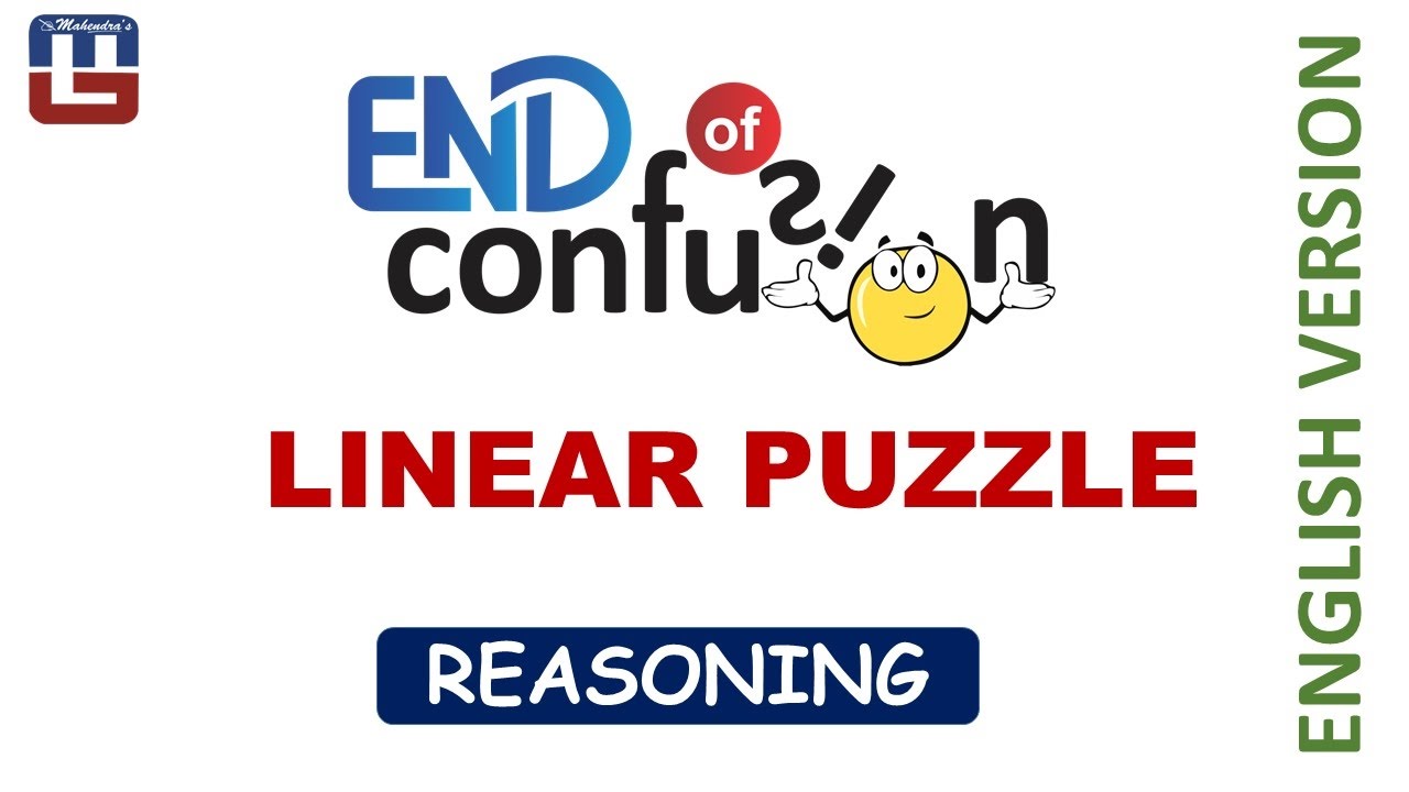 Linear Puzzle | Reasoning | End of Confusion | English | BANK | SSC ...