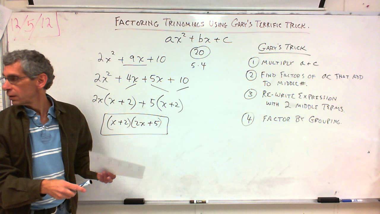 8th Grade Factoring Quadratic Trinomials Using Gary s Terrific Trick 8th Grade Factoring Quadratic Trinomials Using Gary s Terrific Trick