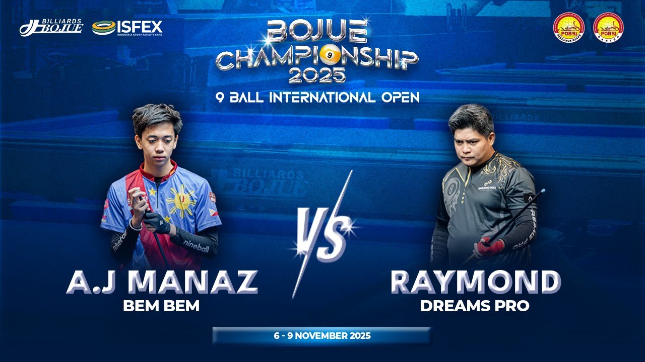 BOJUE CHAMPIONSHIP 2025 9 BALL INTERNATIONAL OPEN A.J Manaz - BEM BEM ...