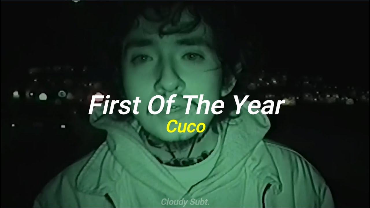 Cuco - First Of The Year (Subtitulada al Español) - YouTube