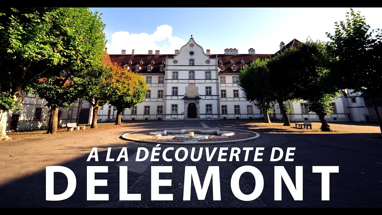 Découverte de Delémont - YouTube