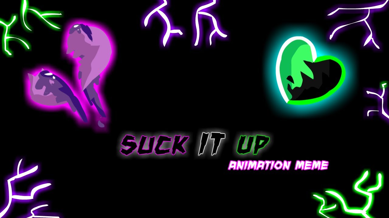 Suck It Up// Animation Meme// Collab with {병맛유튭}잘리아 카렌! - YouTube