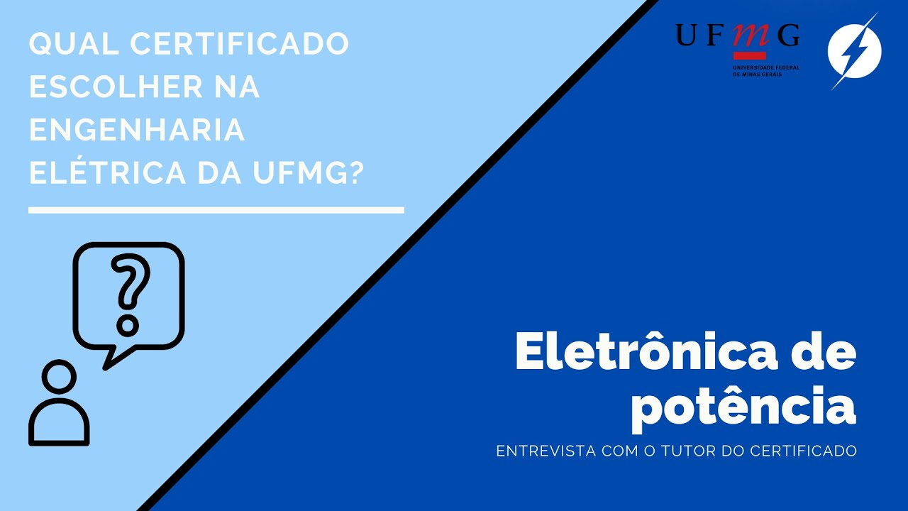 Entrevista com o tutor do certificado de Eletrônica de Potência | Engenharia Elétrica UFMG - YouTube