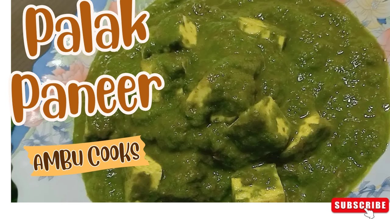 रेस्टुरेन्टमा जस्तो पालक पनिर यसरी बनाउनुहोस् | Palak Paneer vs Saag | Paneer Recipe | ambucooks ...