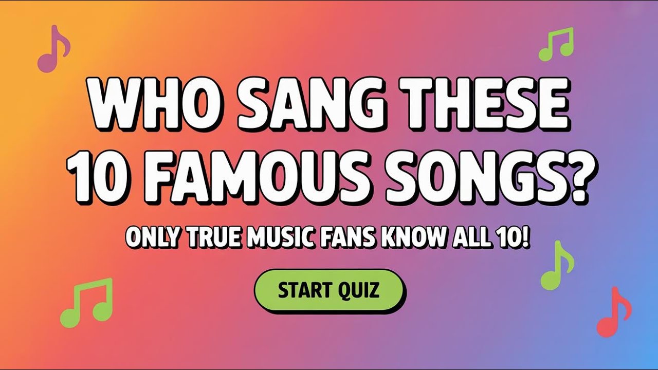 Who Sang These 10 Famous Songs? - YouTube