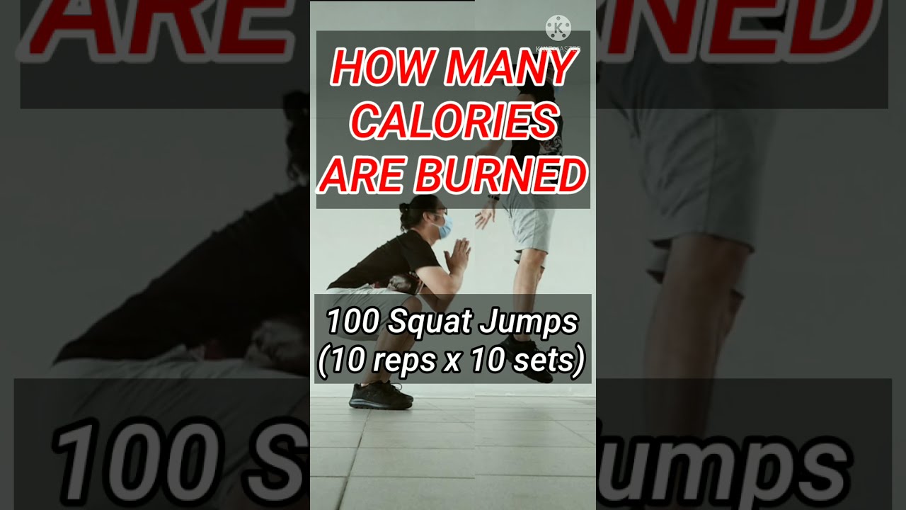 How Many Calories Are Burned In 100 Squat Jumps Shorts Youtube