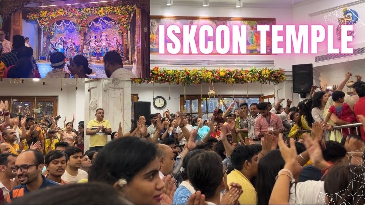 ISKCON TEMPLE | Janmashtami Celebration | Iskcon Bhajan, Kirtan & Dance ...