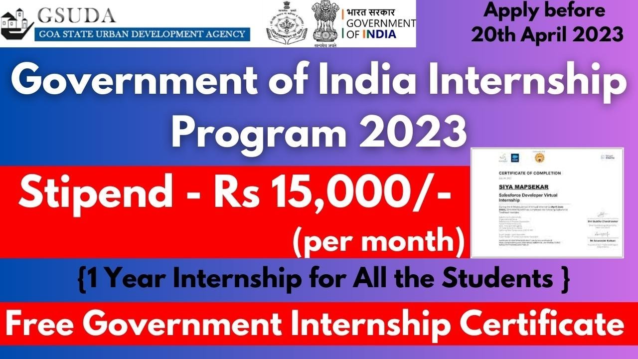 Government of Goa Launched Paid Internship 2023 | Stipend upto 15,000 ...