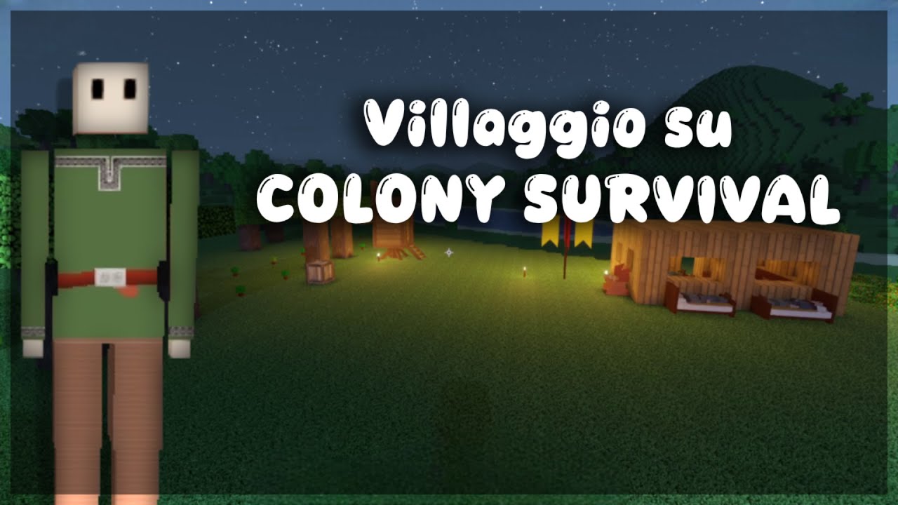 Creiamo un piccolo villaggio su Colony Survival (ep.1) - YouTube