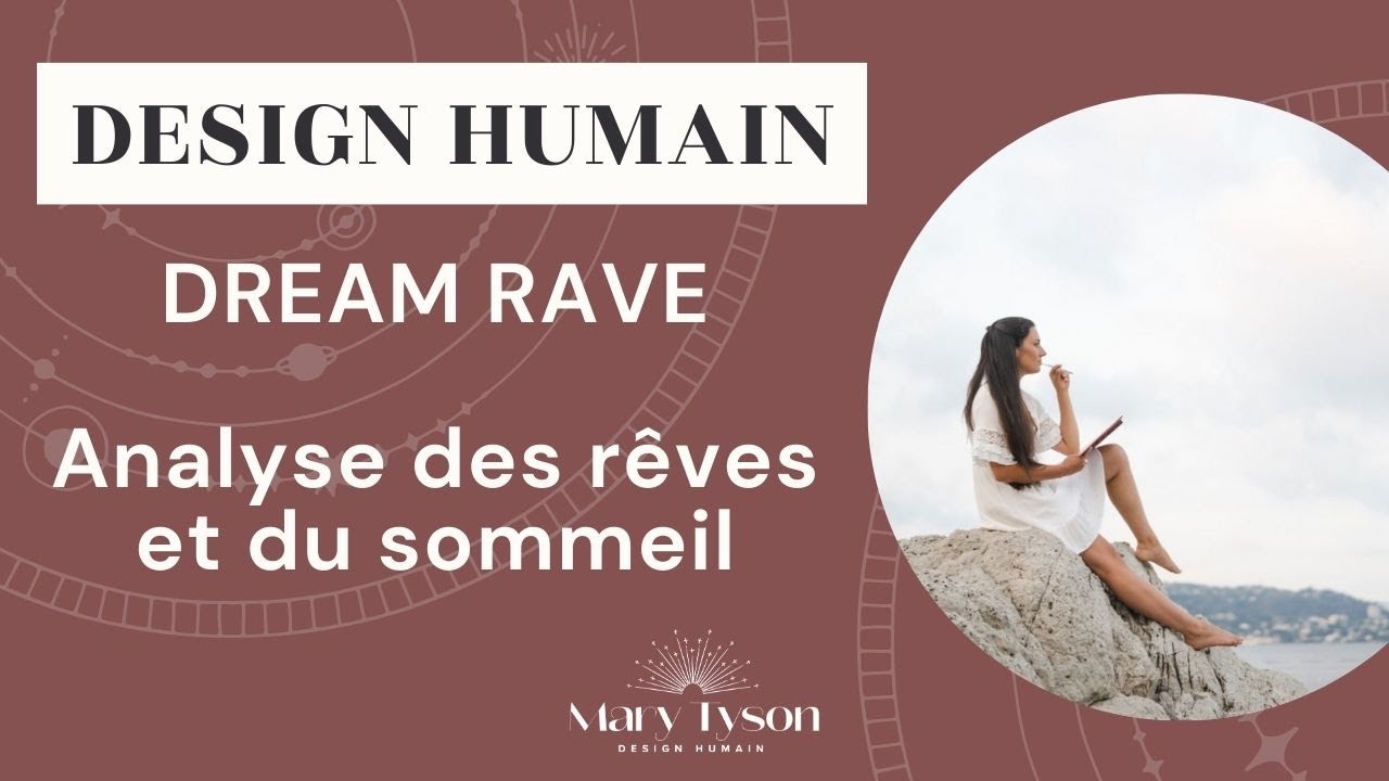 DREAM RAVE : L'analyse des rêves et du sommeil grâce au Design Humain ...