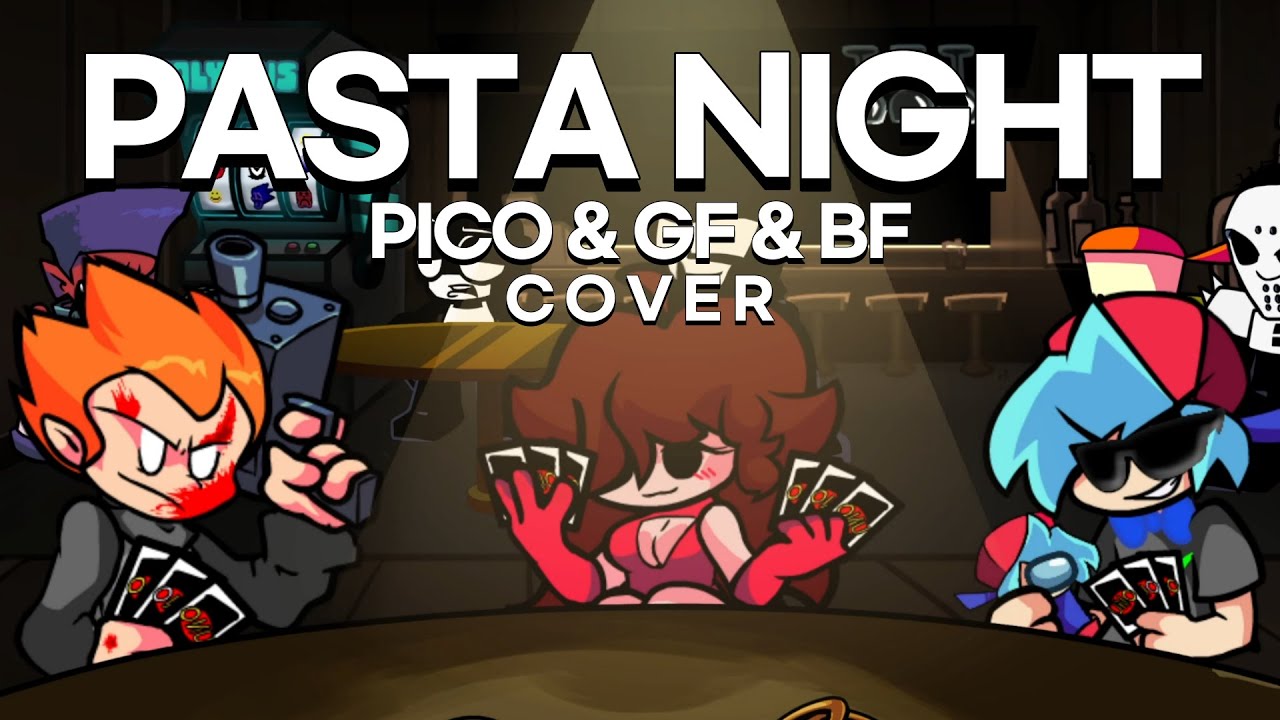 프나펑 | 파스타 나이트 피코& 걸프& 보프& B3 걸프& 럴러바이 걸프 커버 / Pasta Night Pico& GF& BF ...