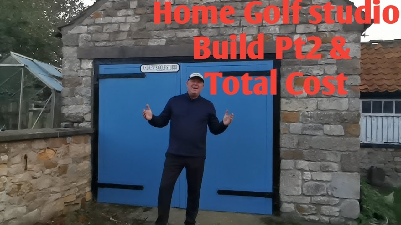 Home Golf studio Build Pt 2 & Total cost - YouTube