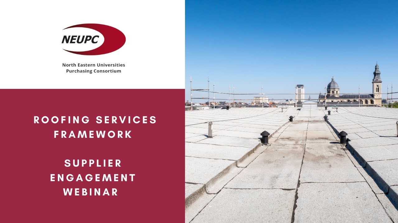 NEUPC Roofing Services Supplier Engagement Webinar - YouTube