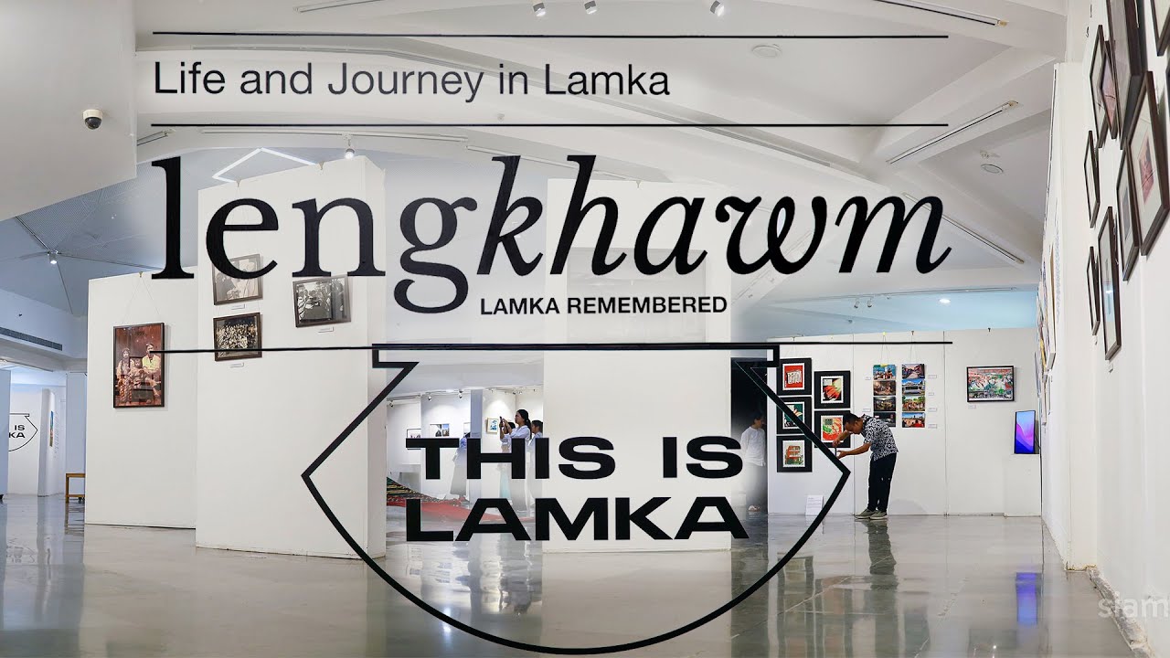 Lengkhawm | This is Lamka - YouTube