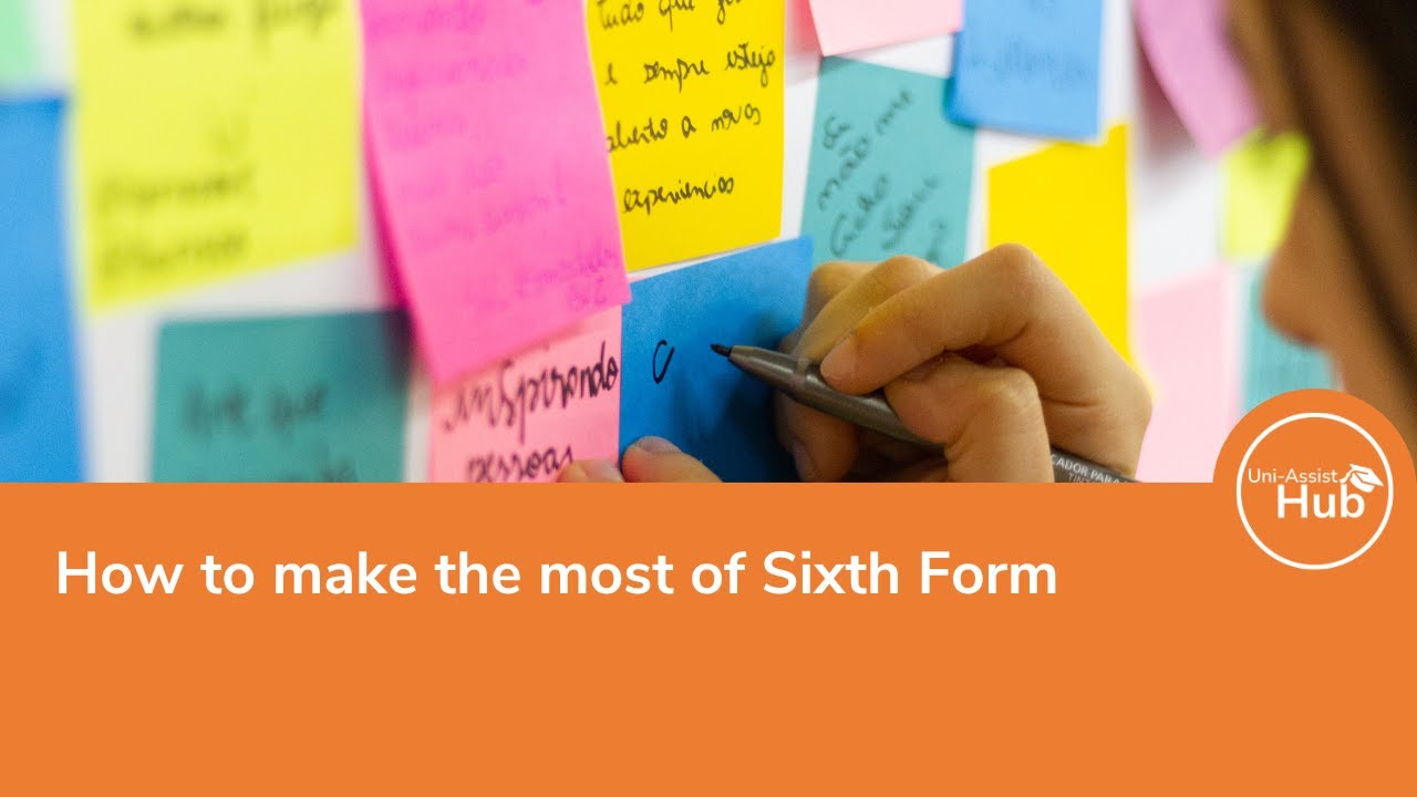 How to make the most of Sixth Form - YouTube