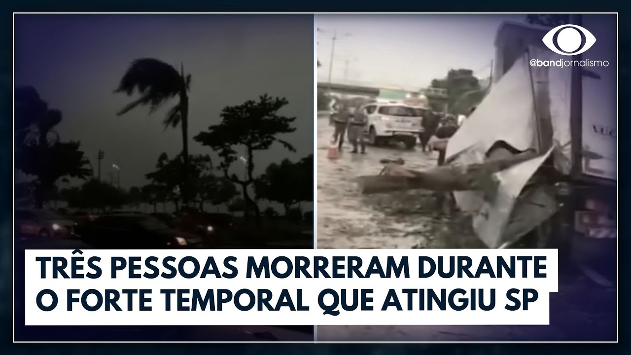 Temporal mata três pessoas em São Paulo | Jornal da Noite - YouTube