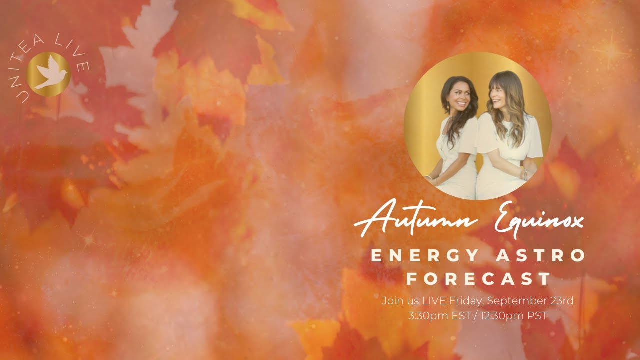 Autumn Equinox Energy + Astro Forecast - YouTube