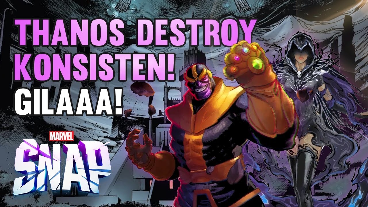 DECK THANOS KONSISTEN! GILA! - MARVEL SNAP Indonesia - YouTube