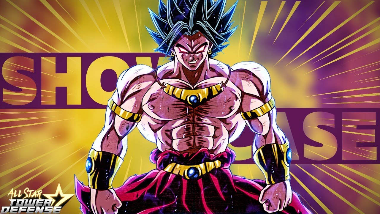 NEW BUFF SKILLED BROLY 7 STAR SHOWCASE ALL STAR TOWER DEFENSE - YouTube