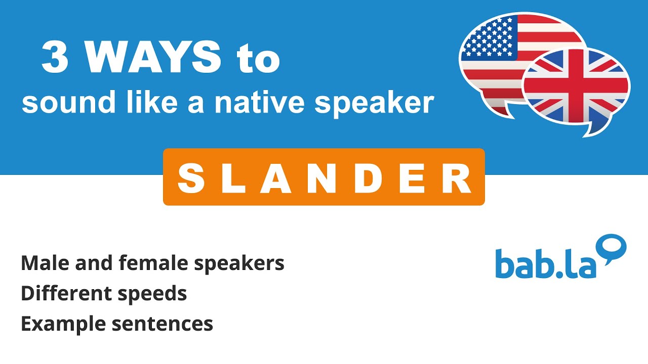 SLANDER pronunciation | Improve your language with bab.la - YouTube