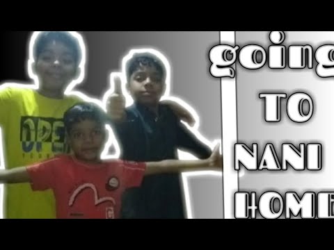 going to nani home/Ayan.ALI.WASIF /BACHA PARTY VLOGS - YouTube