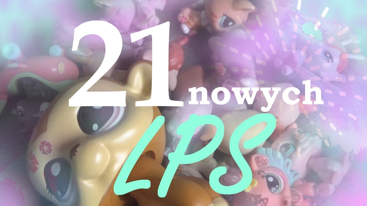 LPS SHOPPING #6 : 21 nowych LPS! - YouTube