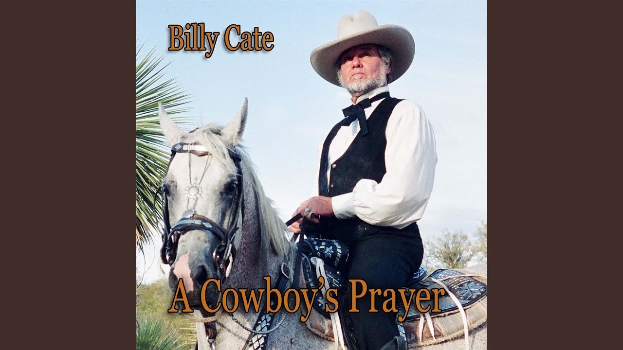 A Cowboy's Prayer - YouTube
