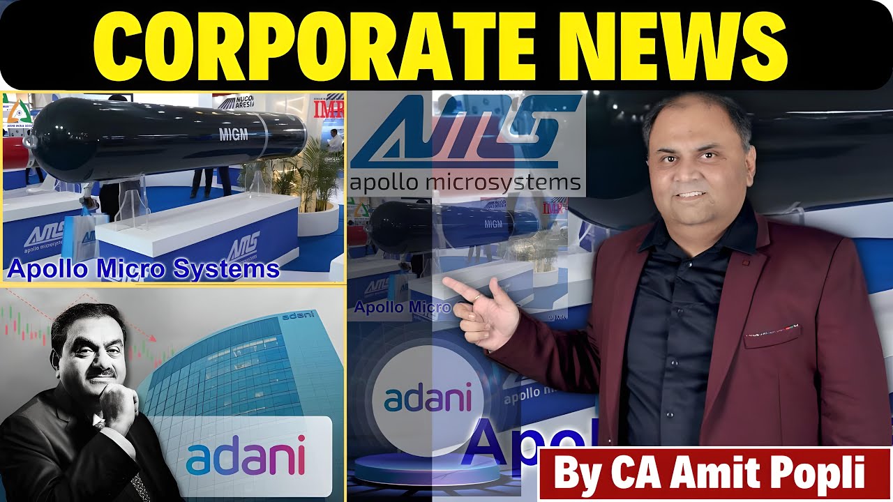 Corporate News-Adani, Ambani,Apollo ???...With CA Amit Popli - YouTube