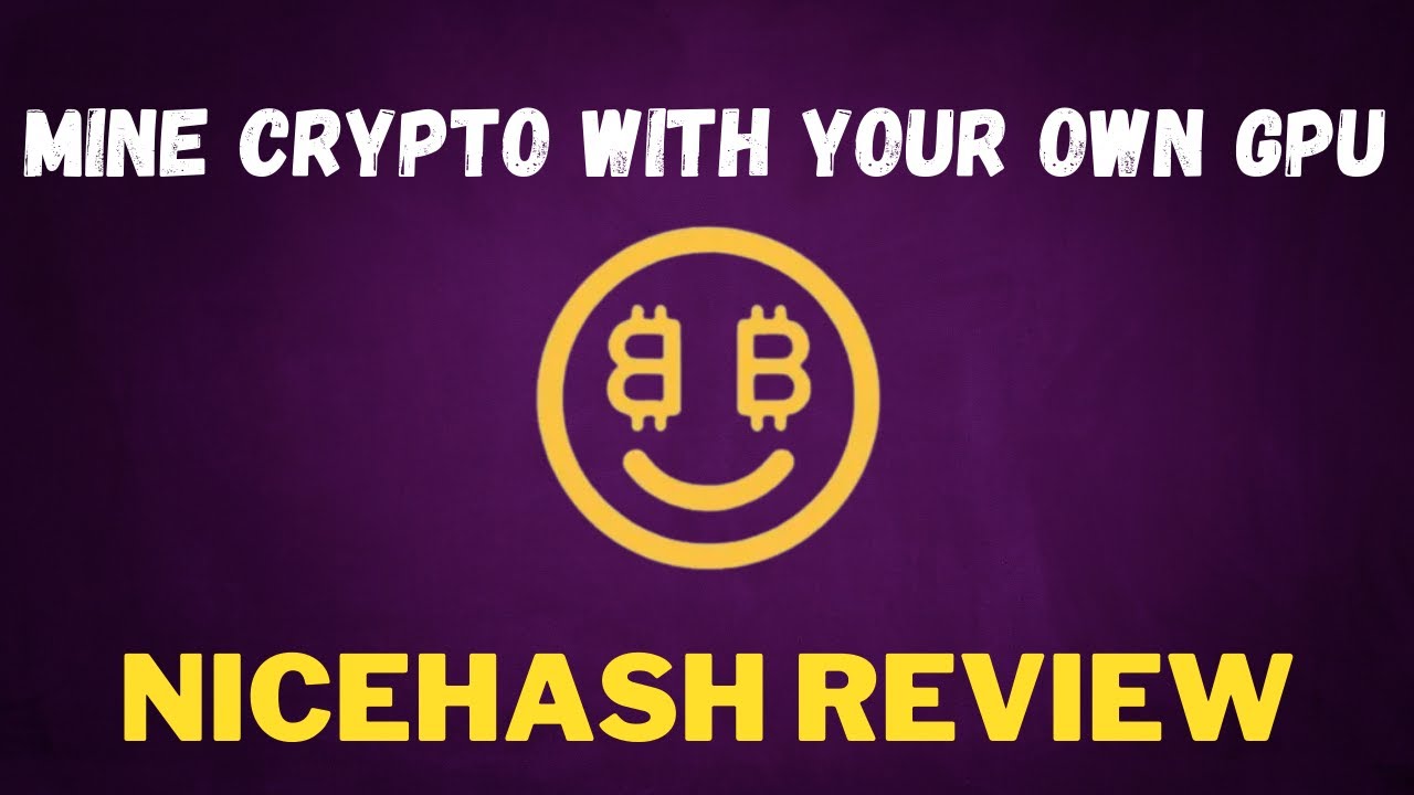 Easy GPU Mining with Nicehash | Secured and Fast! | Full Beginner's ...