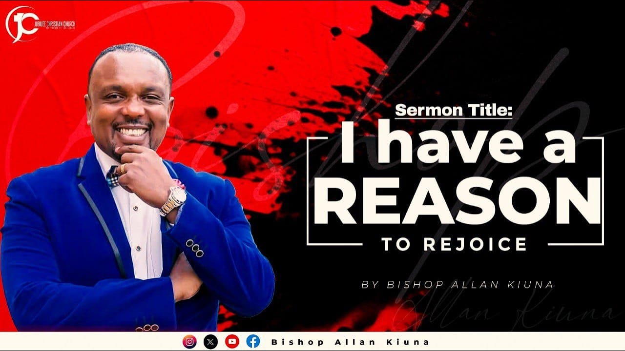 I HAVE A REASON TO REJOICE - Bishop Allan Kiuna - YouTube