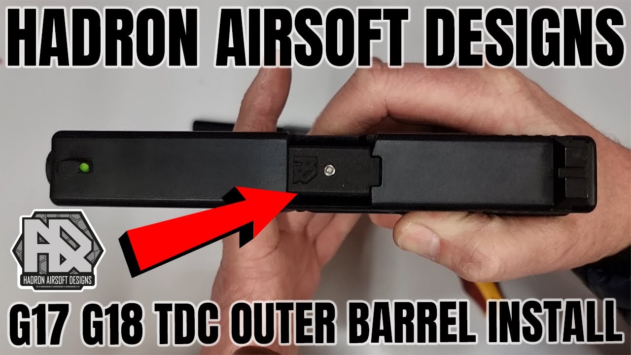 Hadron Airsoft Designs G17 G18 TDC Outer barrel installation - YouTube