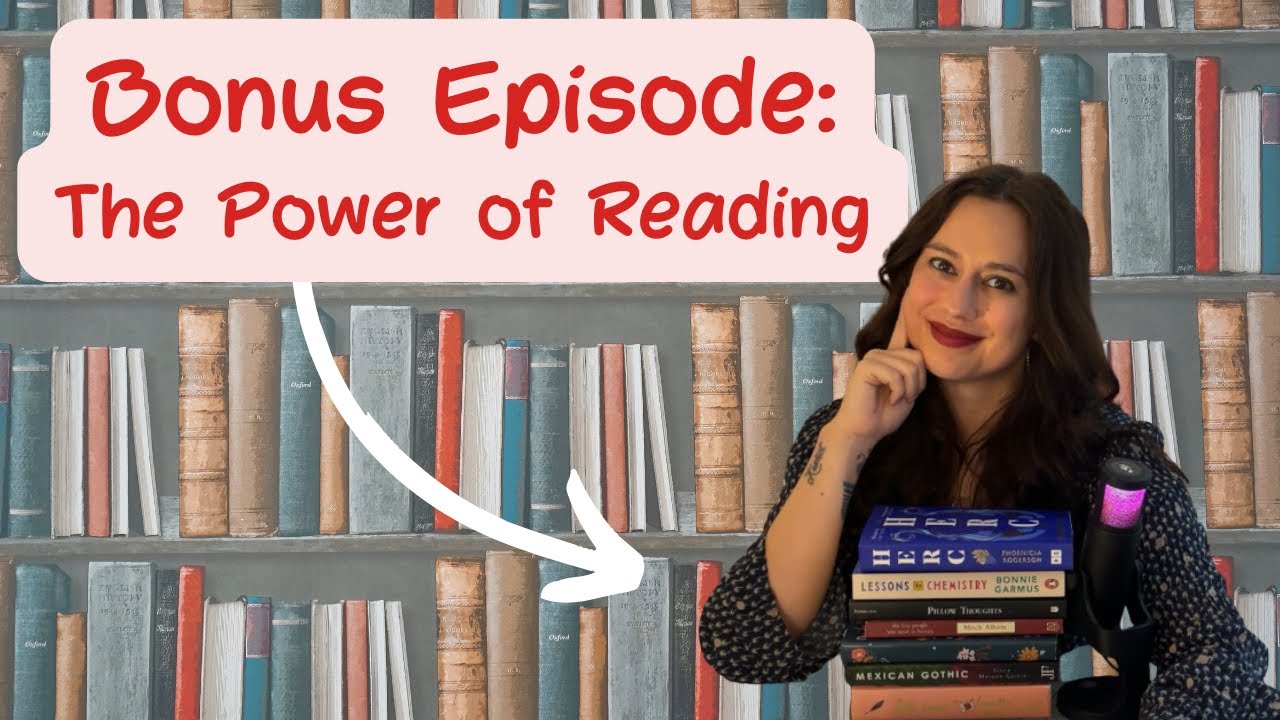 Bonus EP: The Power of Reading | Binge It Babe - YouTube