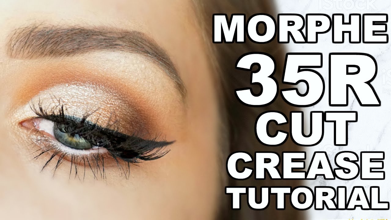 MORPHE 35R PALETTE | CUT CREASE EYE SHADOW TUTORIAL - YouTube