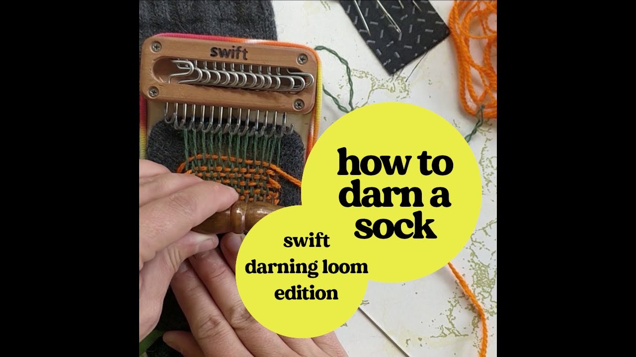 quickly darning a sock with my swift darning loom || visible mending ...