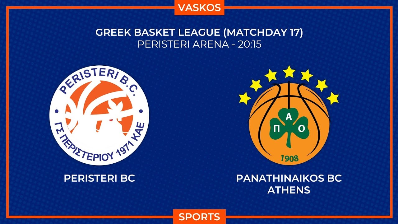 🔴 LIVE | ΠΕΡΙΣΤΕΡΙ - ΠΑΝΑΘΗΝΑΪΚΟΣ ΑΚΤΩΡ | BASKET LEAGUE | PERISTERI ...