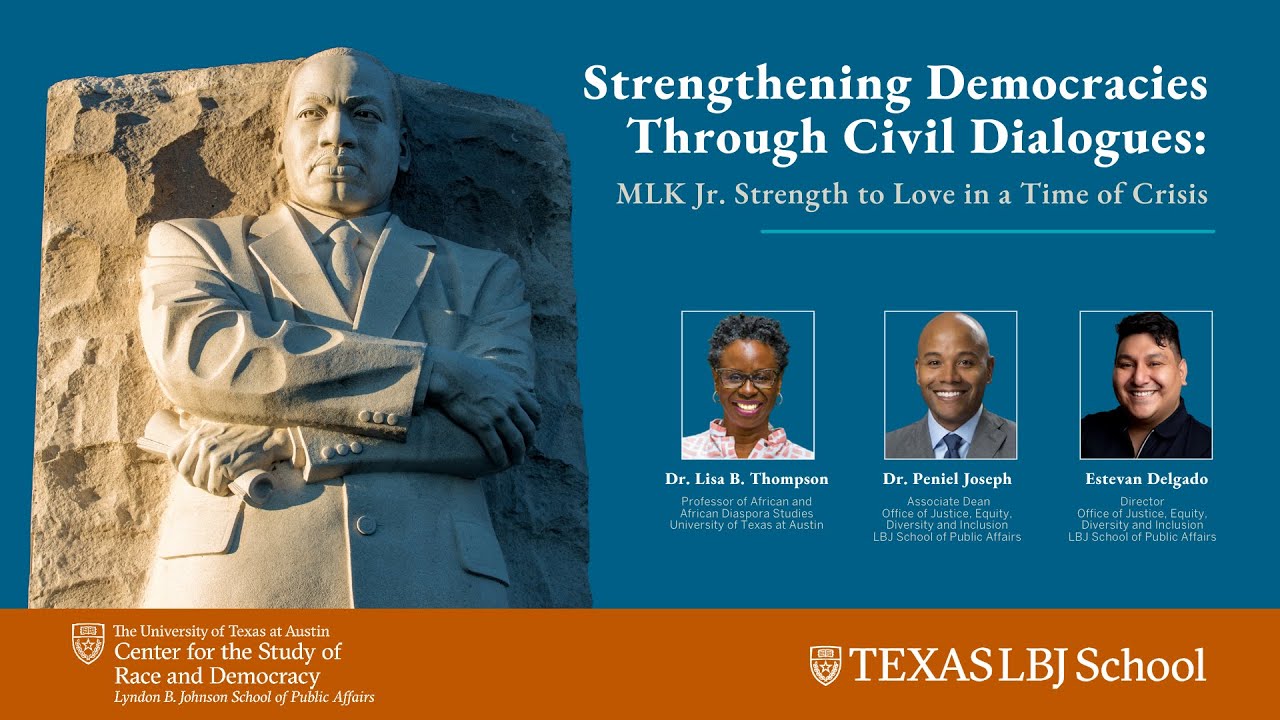 Strengthening Democracies Through Civil Dialogues: MLK Jr. Strength to ...