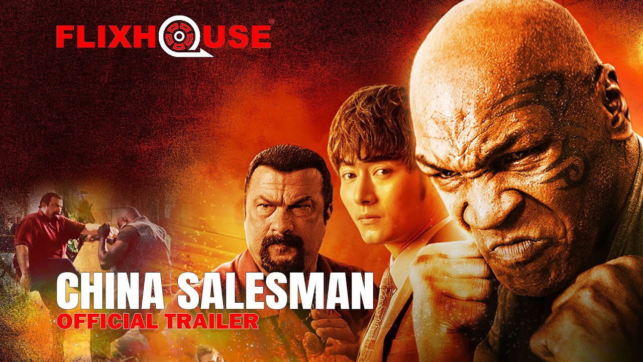 China Salesman (2017) Action Adventure | Official Trailer | FlixHouse ...
