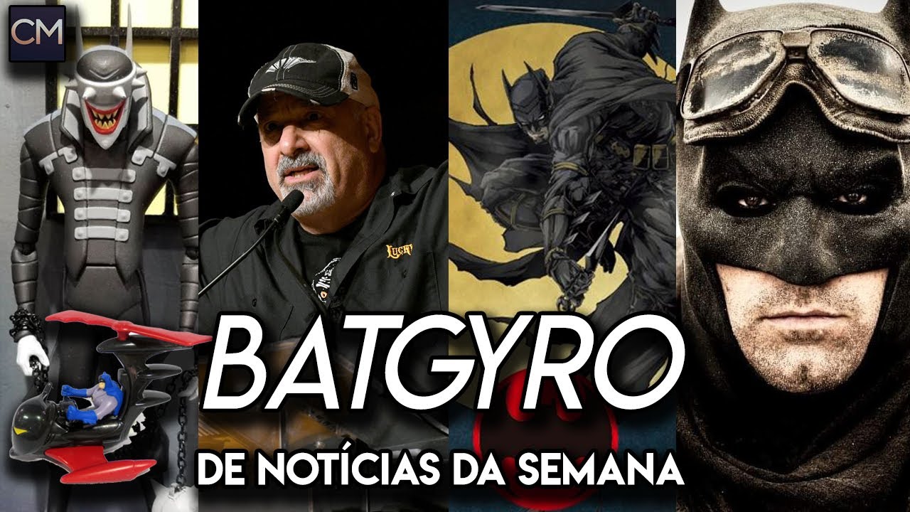 Batgyro de Notícias - Arlequina, Dan Didio, Ben Affleck, Action Figures ...