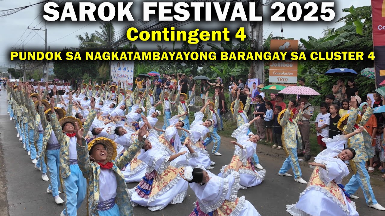 Sarok Festival 2025 Contingent 4 - Pundok sa Nagkatambayayong Barangay ...